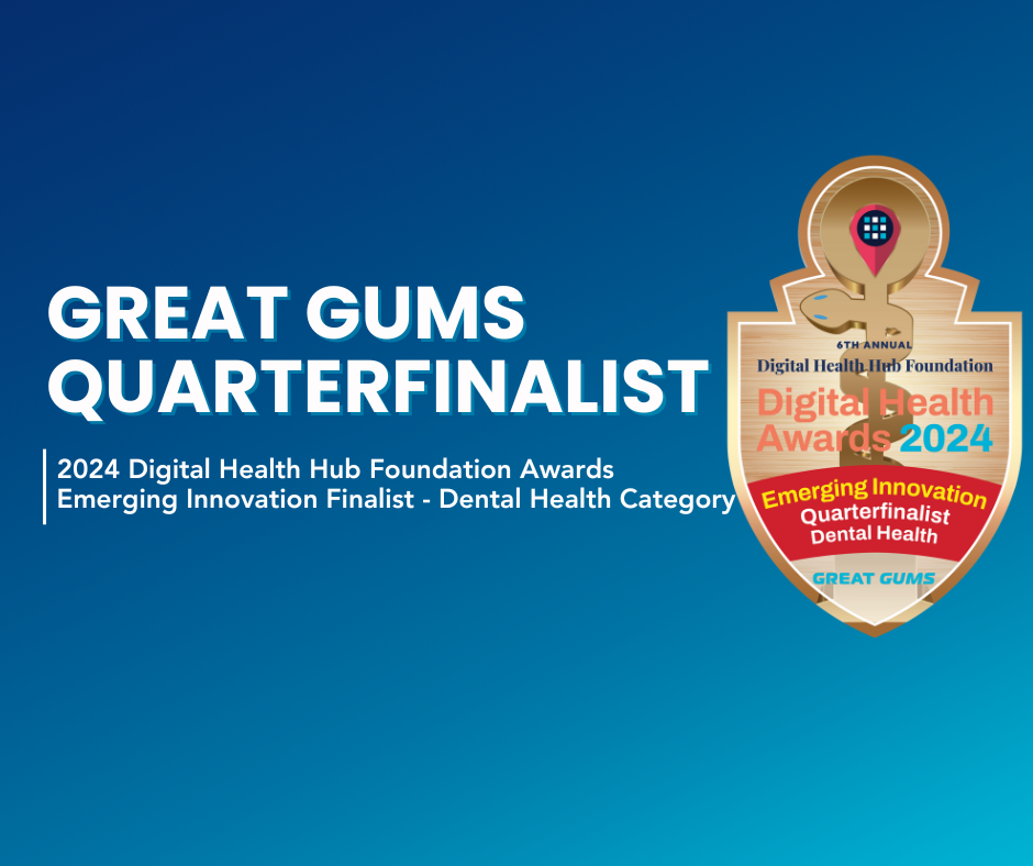 Great Gums Recognized as Quarterfinalist for the Digital Health Hub Fo